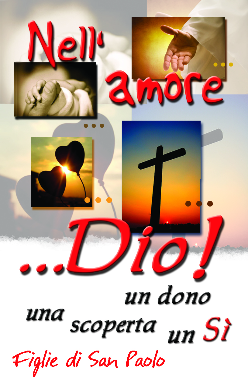 Nell’amore… Dio!!! – per Giovani dal 4 al 9 settembre 2012 | Cantalavita